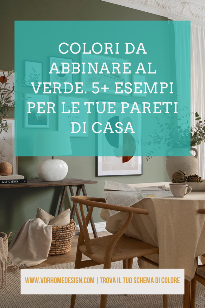 colori da abbinare al verde. 5+ esempi per le tue pareti di casa